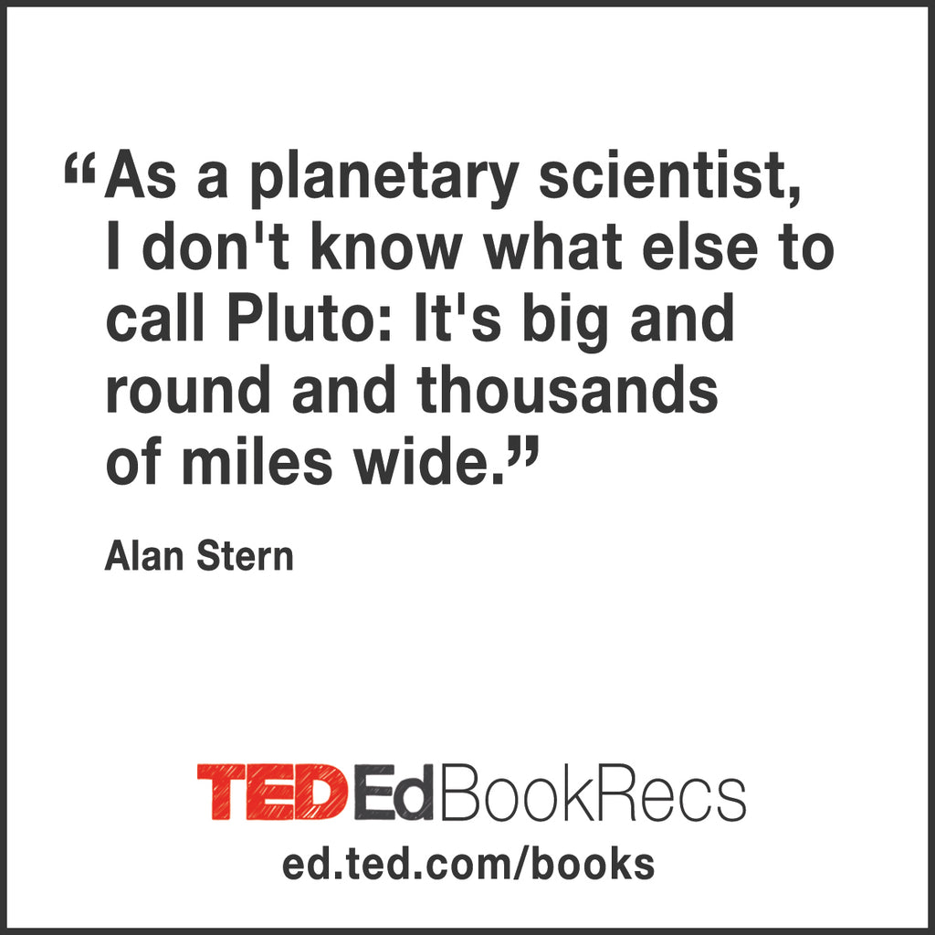 Chasing New Horizons: Inside the Epic First Mission to Pluto – TED-Ed Shop