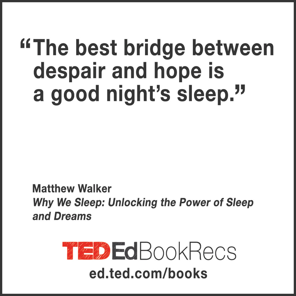 Why We Sleep – TED-Ed Shop