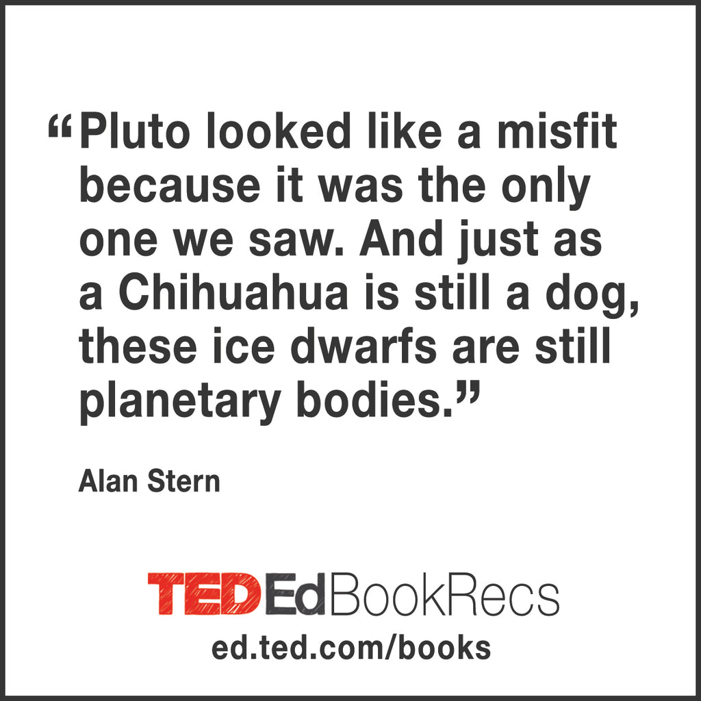 Chasing New Horizons: Inside the Epic First Mission to Pluto – TED-Ed Shop